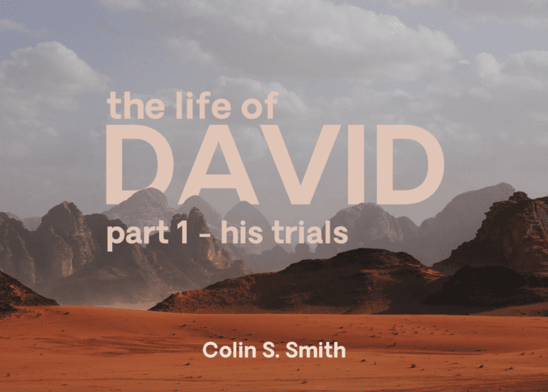 The Life of David, Part 1: His Trials - Open the Bible