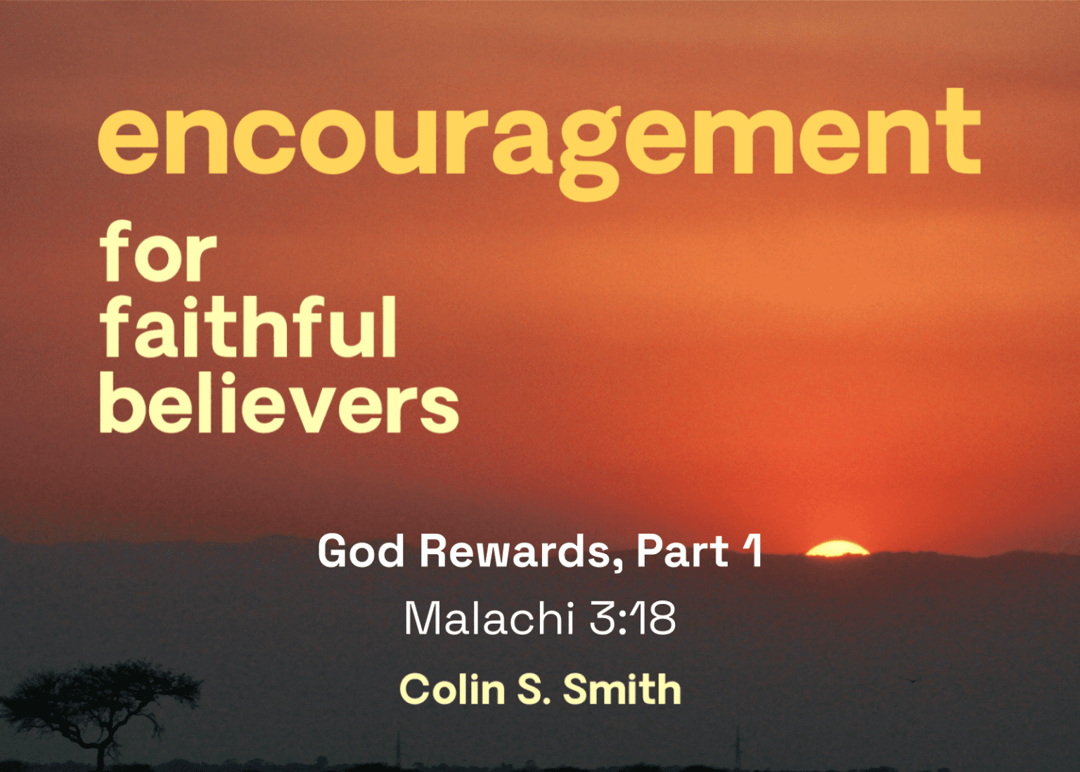 God Rewards, Part 1 - Open the Bible