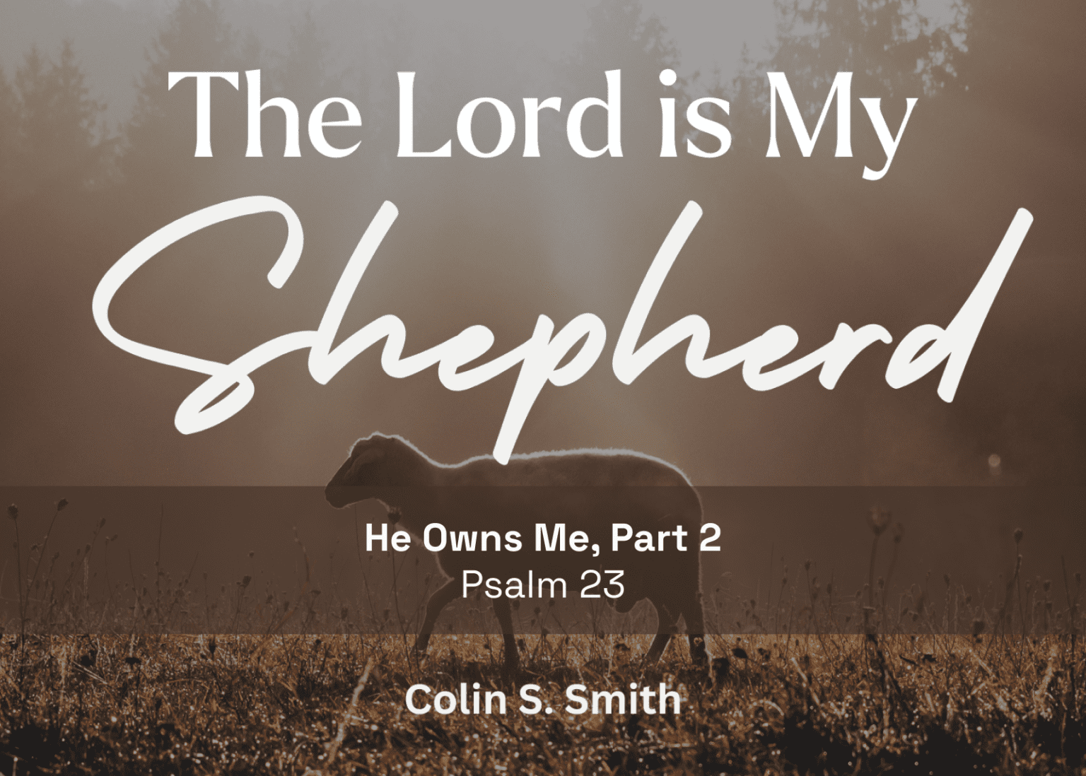 He Owns Me Part 2 Open The Bible
