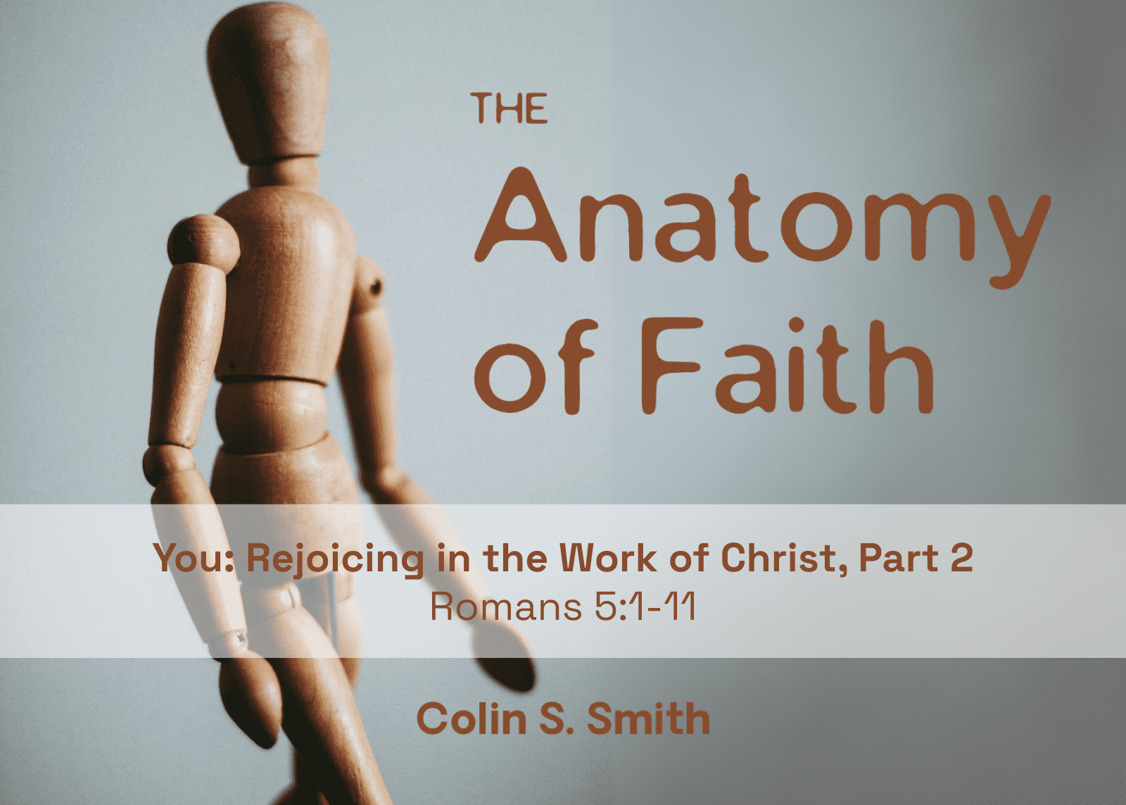 You: Rejoicing in the Work of Christ, Part 2 - Open the Bible