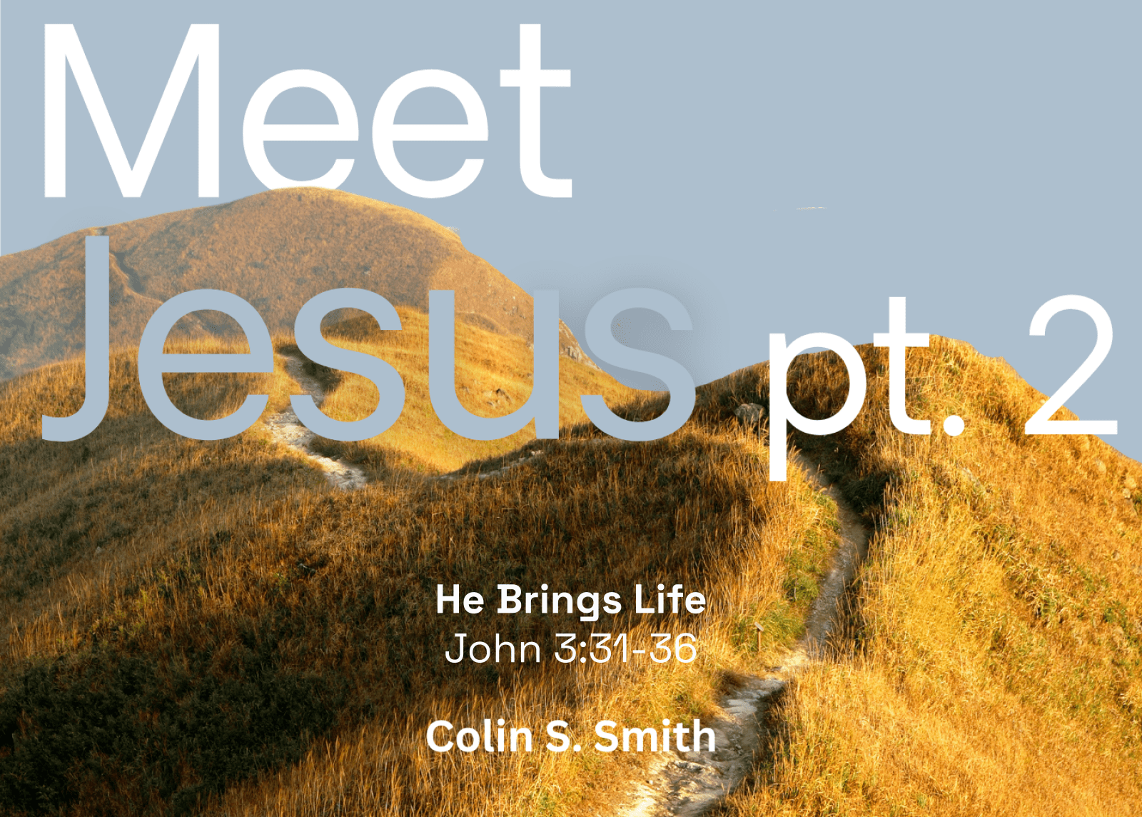 He Brings Life - Open the Bible