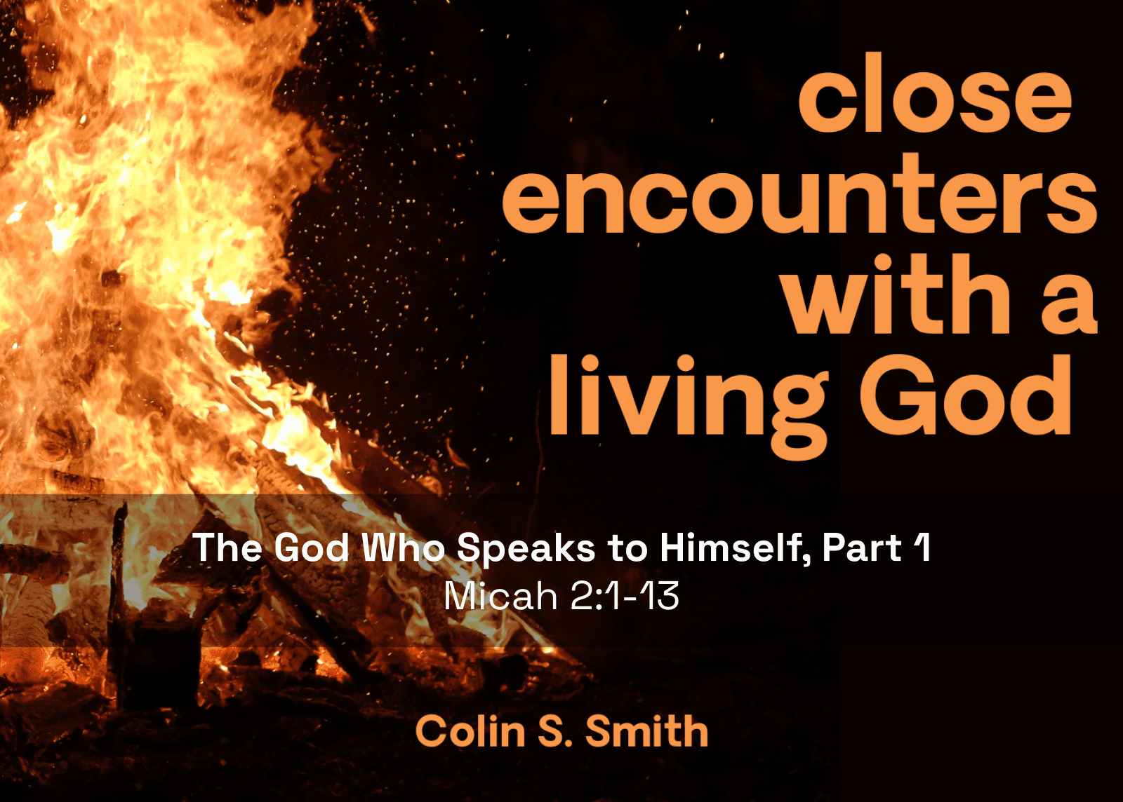 The God Who Speaks to Himself, Part 1 - Open the Bible