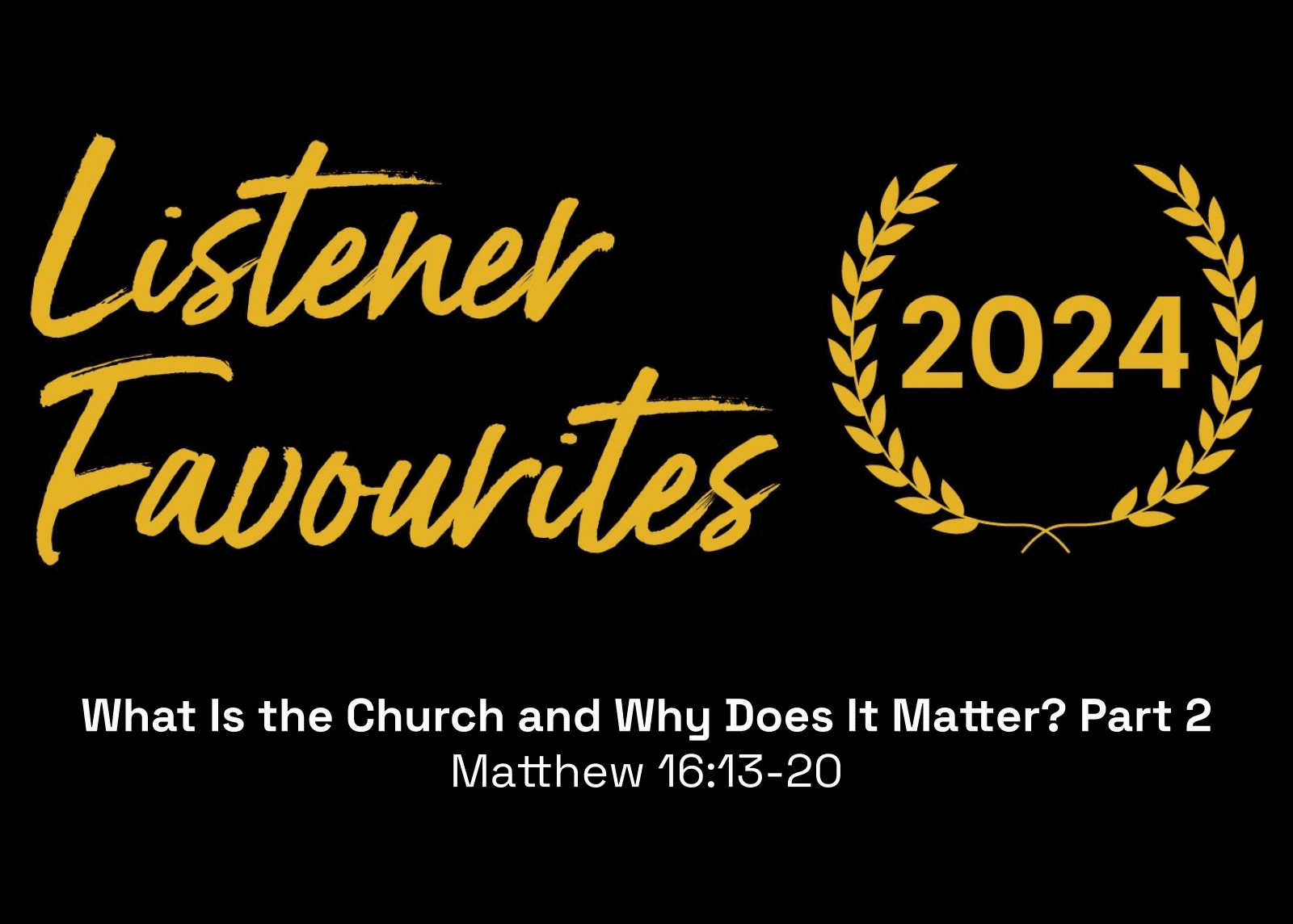 What Is the Church and Why Does It Matter? Part 2 - Open the Bible