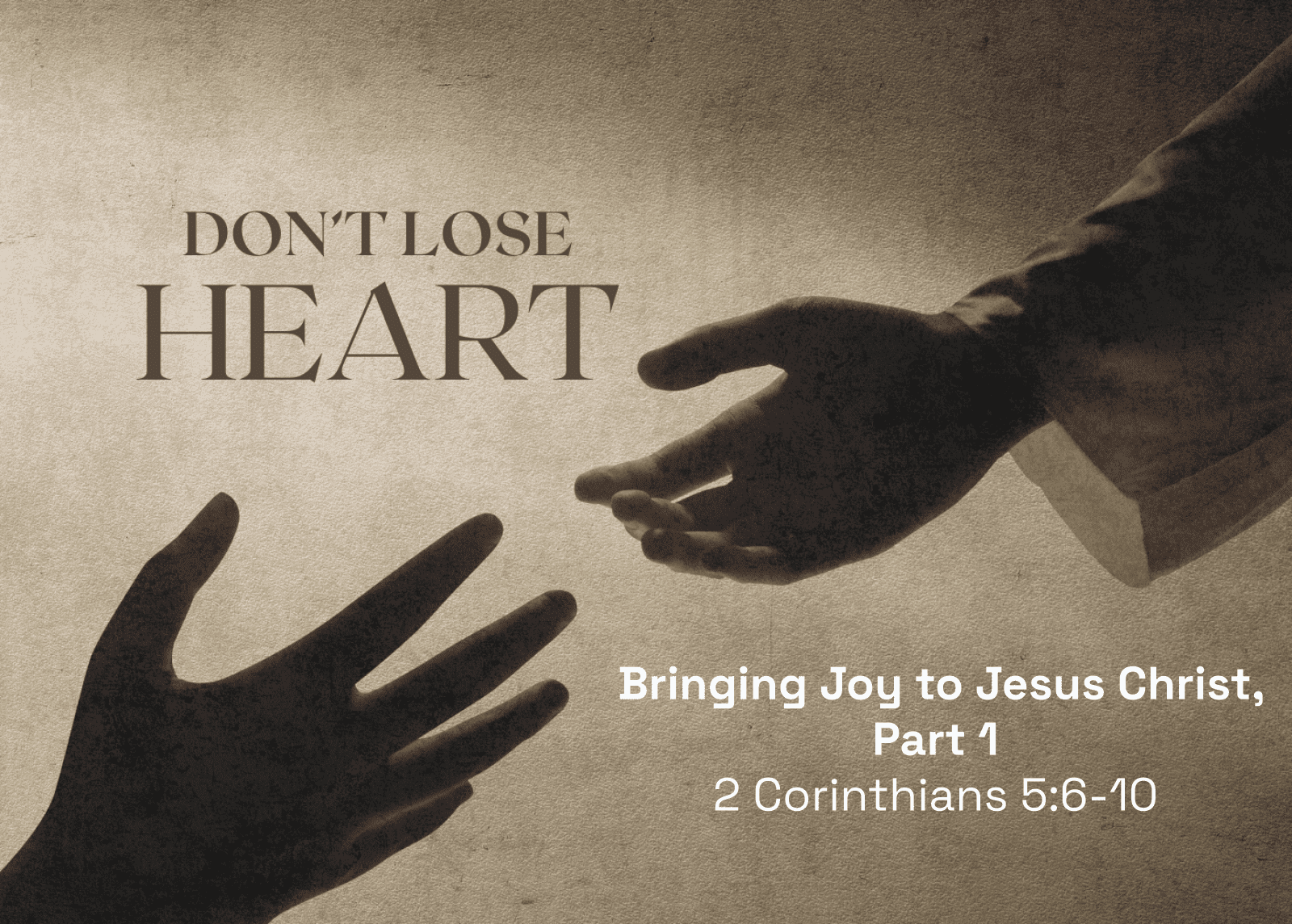 Bringing Joy to Jesus Christ, Part 2 - Open the Bible