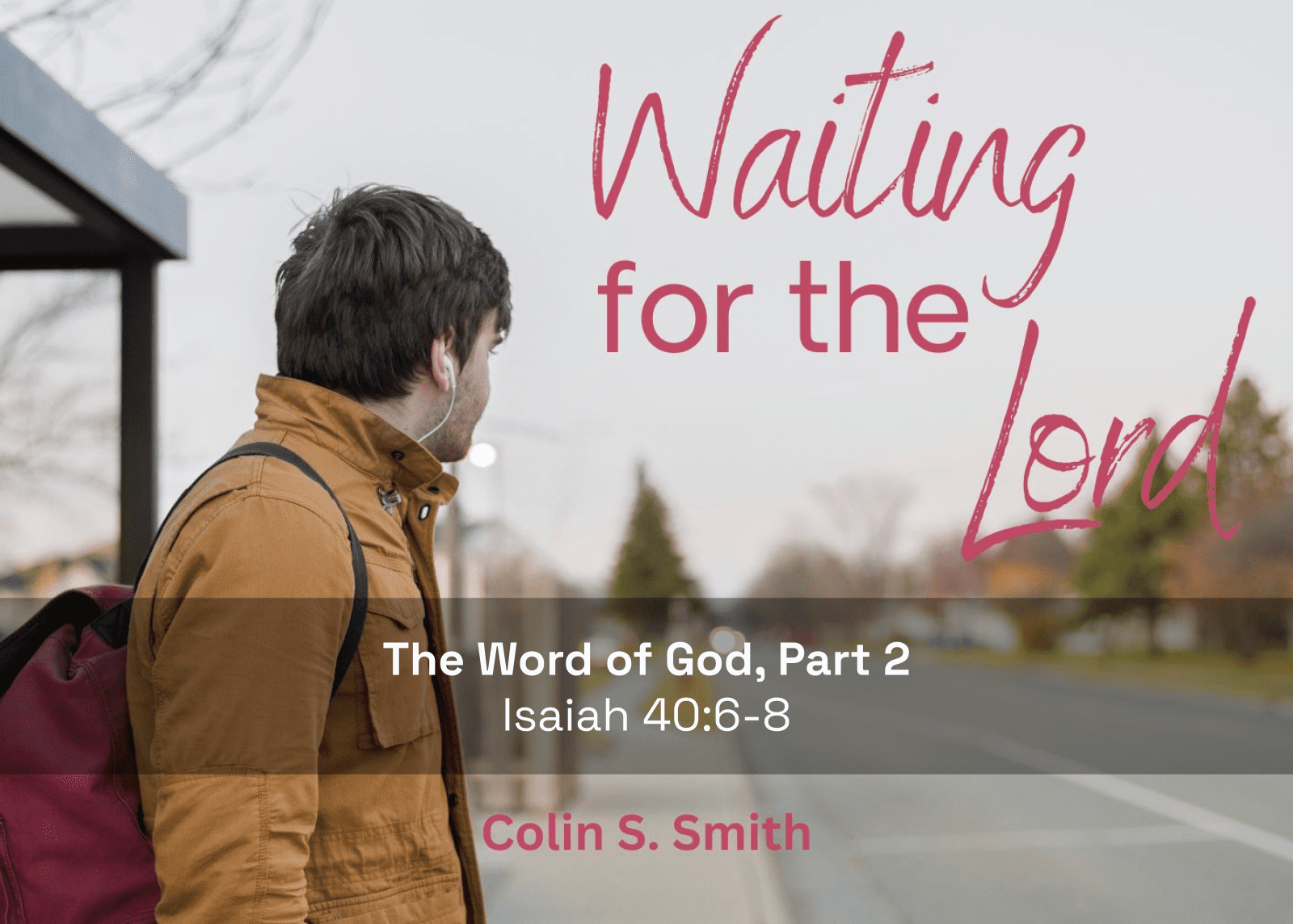 The Word of God, Part 2 - Open the Bible