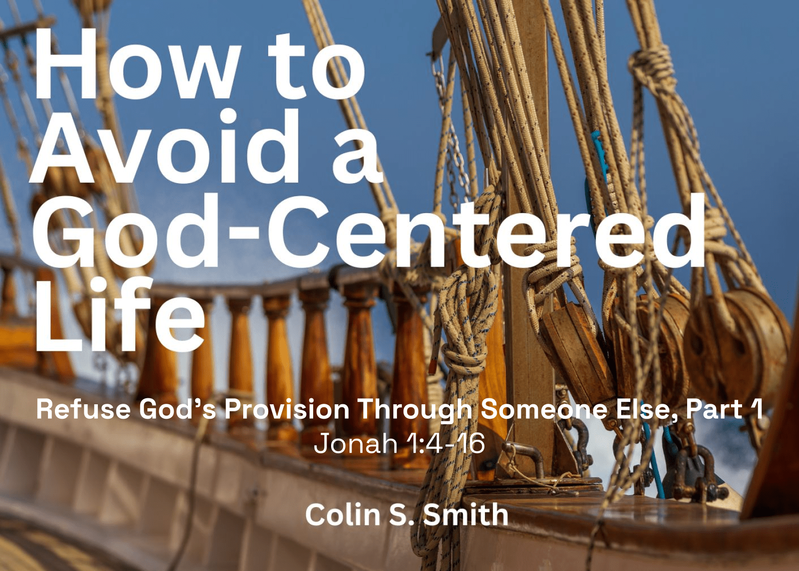 Refuse God's Provision Through Someone Else, Part 1 - Open the Bible